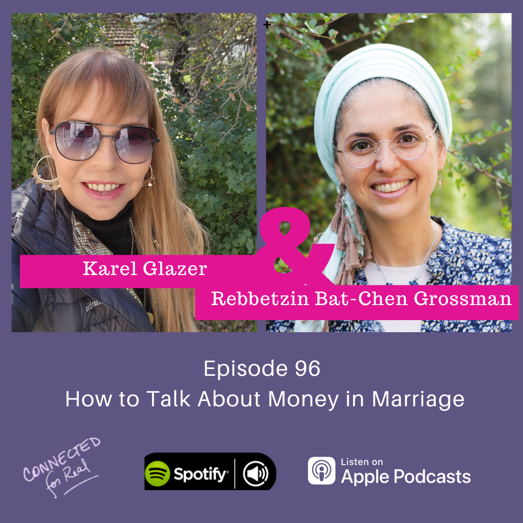 96. How to Talk About Money in Marriage - Connected For Real